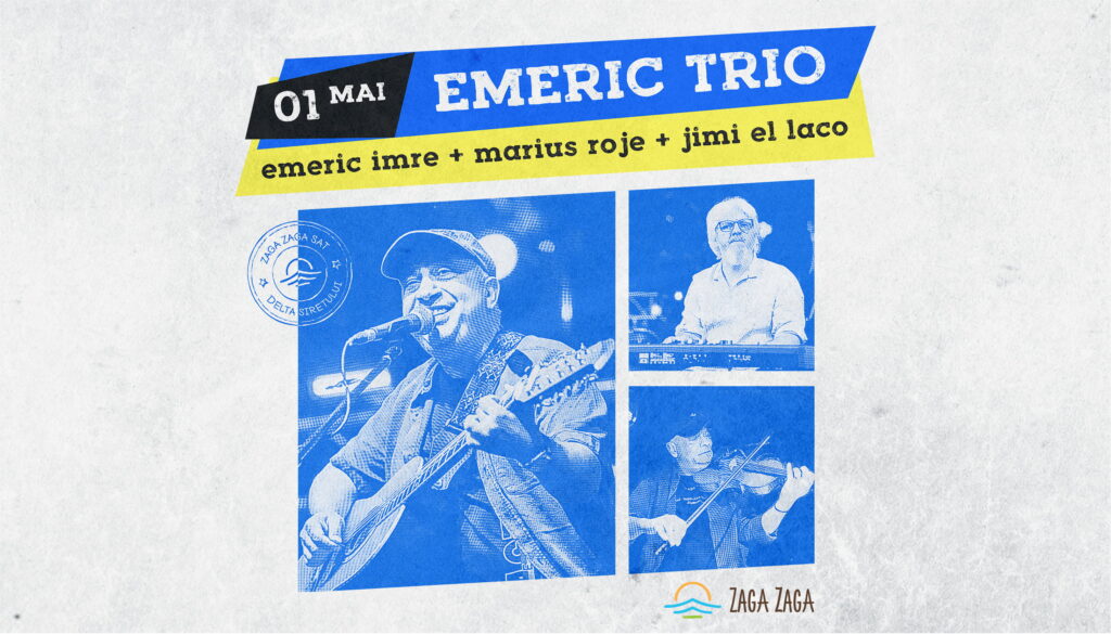 Concert Emeric Imre | 1 mai 2024 ~ Zaga Zaga