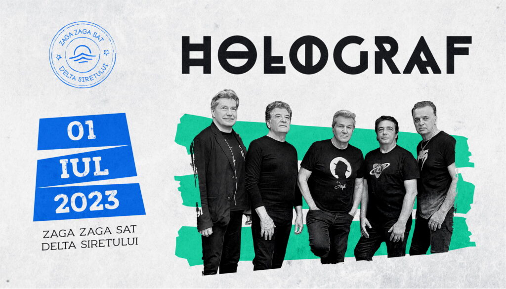Concert HOLOGRAF | 1 iulie 2023 ~ Zaga Zaga